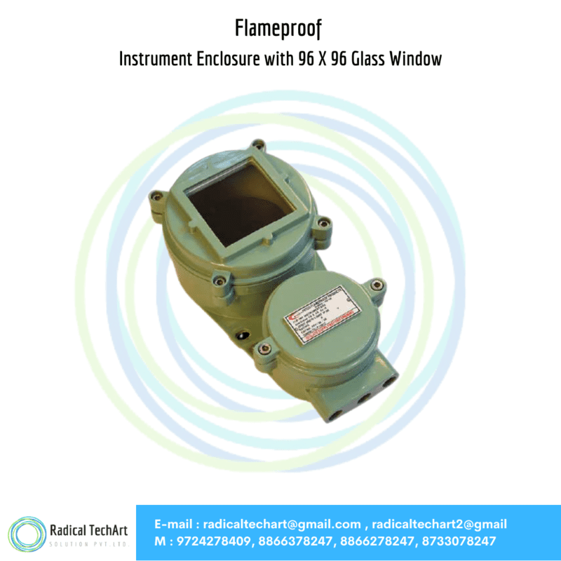 Flameproof Instrument Enclosure with 96 X 96 Glass Window